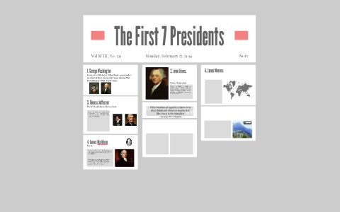 The First 7 Presidents by cassidy delaney on Prezi