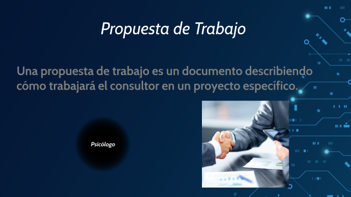 Propuesta de Trabajo by Brian Catalan on Prezi