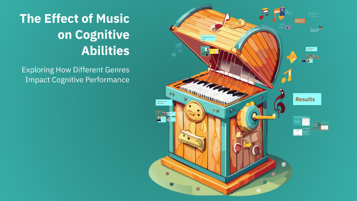 The Effect of Music on Cognitive Abilities by Gabriel David on Prezi