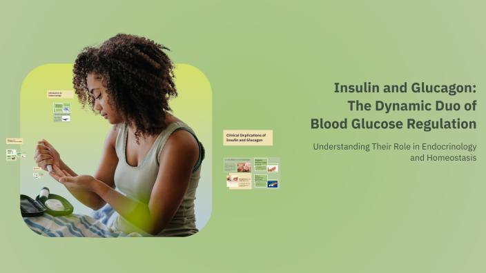Insulin and Glucagon: The Dynamic Duo of Blood Glucose Regulation by ...