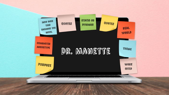 Dr. Manette Archetypal Character analysis by Seren Wilson on Prezi