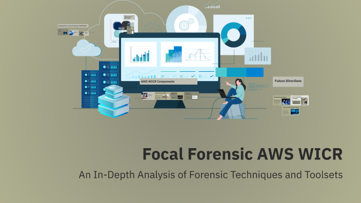 Focal Forensic AWS WICR by JOEY on Prezi