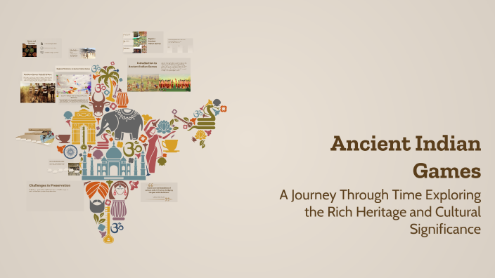 Ancient Indian Games by Parmar Vaibhav A on Prezi