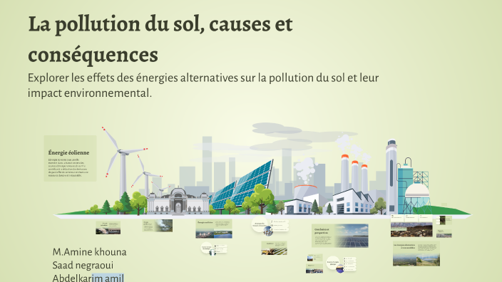 La pollution du sol, causes et conséquences by amine kh on Prezi
