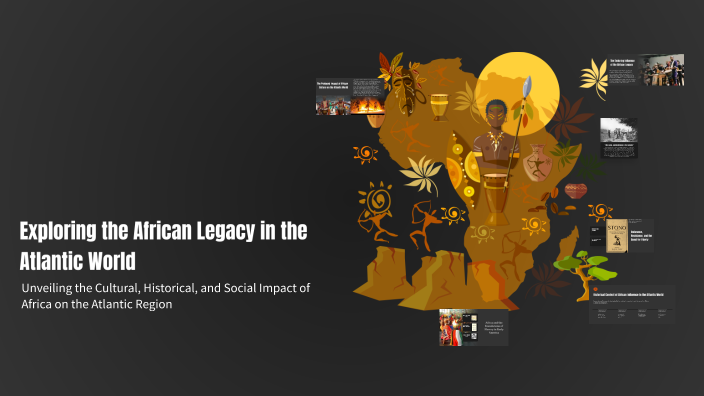Exploring the African Legacy in the Atlantic World by Emmanuel Jackson ...