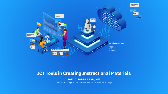 ICT Tools in Creating Instructional Materials by Joel Fabillaran on Prezi