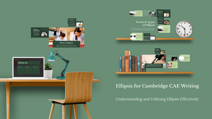 Ellipsis for Cambridge CAE Writing by Leopold Emese on Prezi