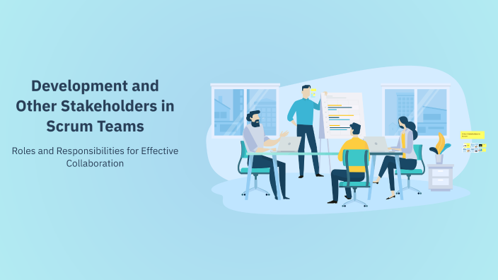 Development and Other Stakeholders in Scrum Teams by fateme mirzaei on ...