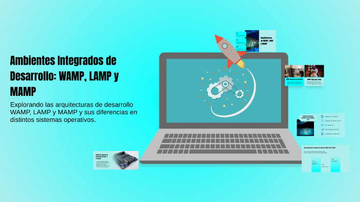 Ambientes Integrados de Desarrollo: WAMP, LAMP y MAMP by John Esteban ...