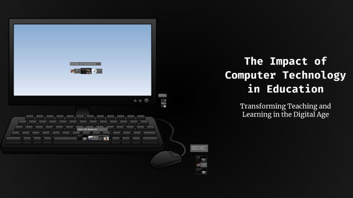 The Impact of Computer Technology in Education by Aran Azad on Prezi