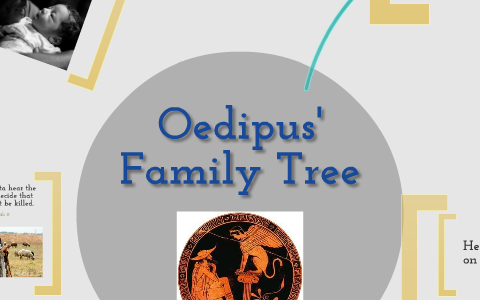 Oedipus Family Tree by zoe balaconis on Prezi