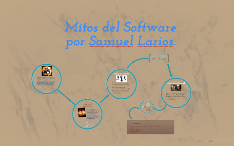 Mitos del Software by Samuel Larios on Prezi