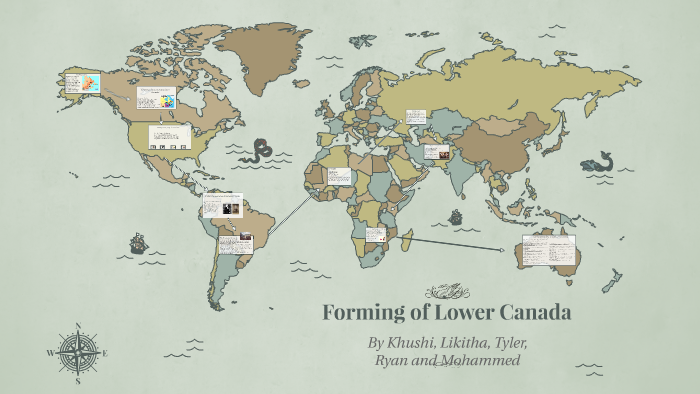Creation of lower canada by K Dave on Prezi