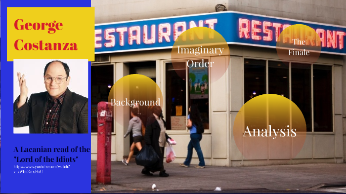 lacan George costanza by Emily Allen on Prezi