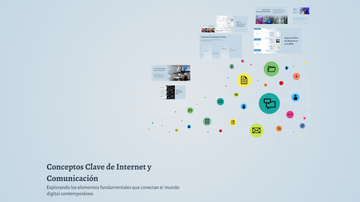 Conceptos Clave de Internet y Comunicación by Ashley Fuentes on Prezi
