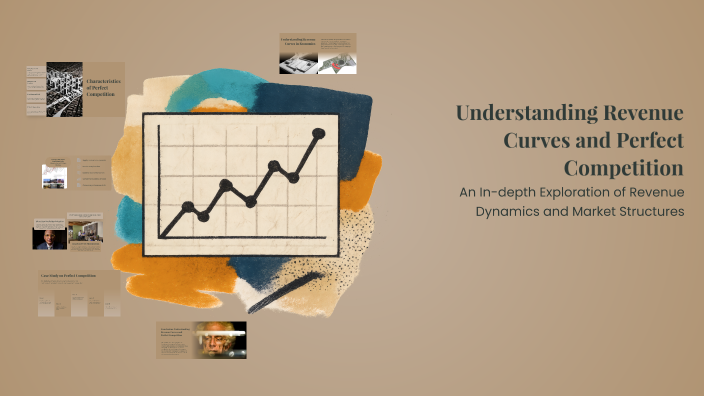 Understanding Revenue Curves and Perfect Competition by Anshika 2027 on ...