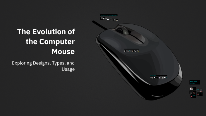 The Evolution of the Computer Mouse by Next Genxt on Prezi