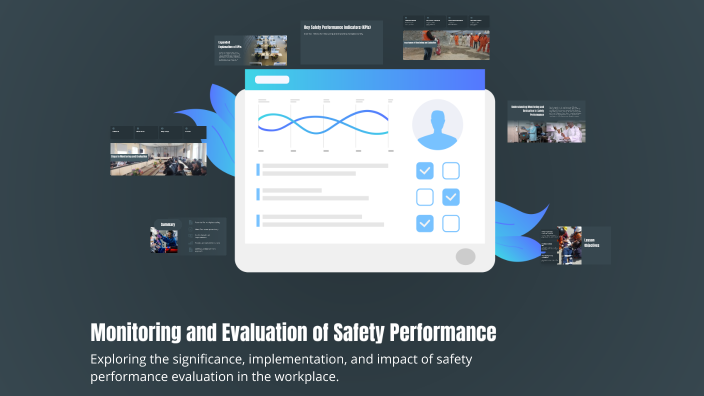 Monitoring and Evaluation of Safety Performance by Mark Lopez on Prezi
