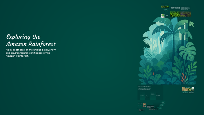 Exploring the Amazon Rainforest by Shalev Joseph on Prezi