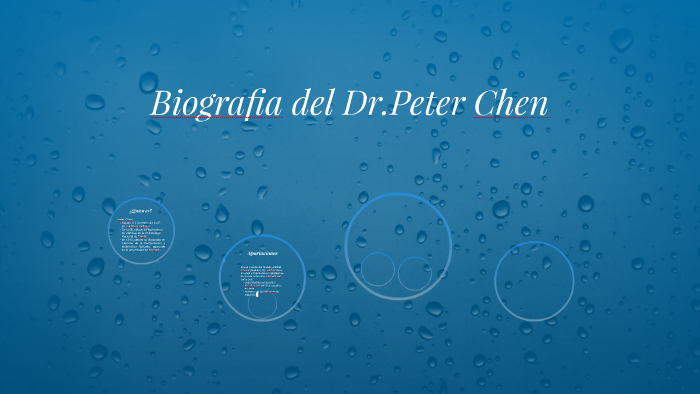 Biografia de Peter Chen by Christian FV on Prezi