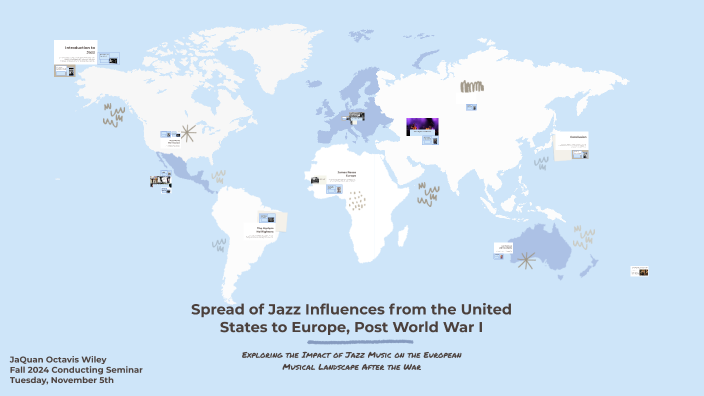 Spread of Jazz Influences from United States to Europe, Post World War ...