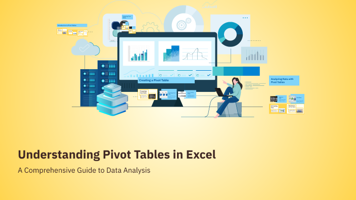 Understanding Pivot Tables in Excel by IRSHAD ALAM on Prezi