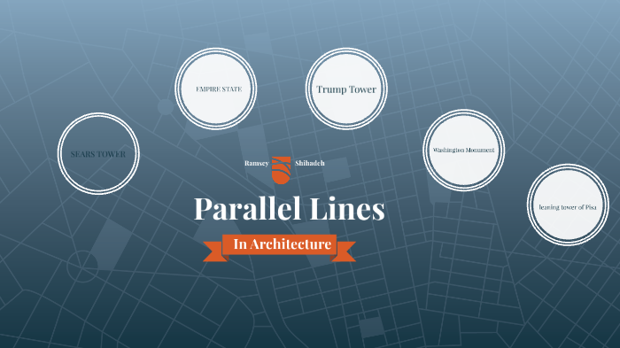 Parallel Lines In Architecture by Ramsey Shihadeh on Prezi