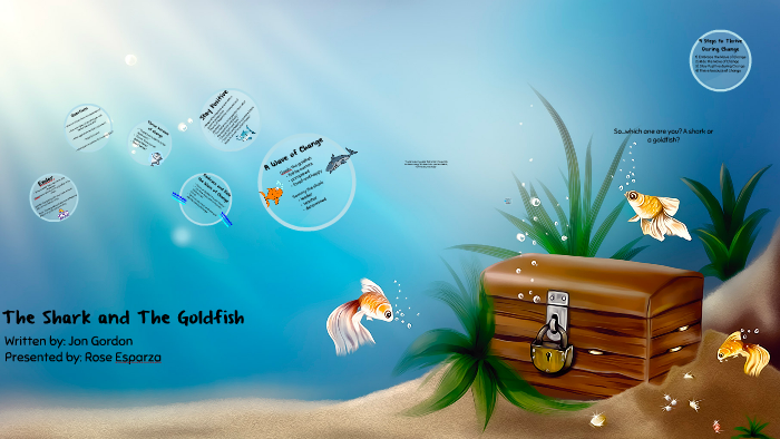 The Shark and The Goldfish by Rose E on Prezi