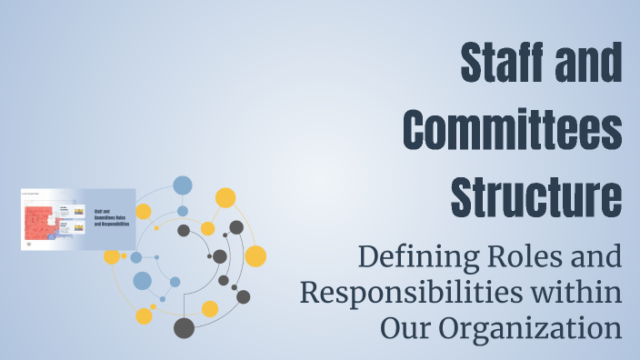 Staff and Committees Structure by TCF Family on Prezi