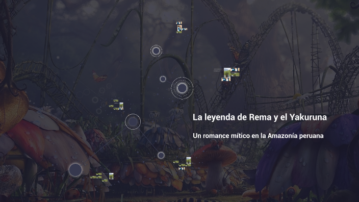 La leyenda de Rema y el Yakuruna by Emily Castillo Carrasco on Prezi