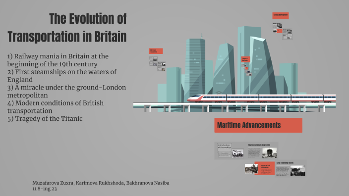 The Evolution of Transportation in Britain by zuhra muzafarova on Prezi