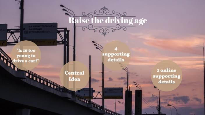 Is 16 too young to drive a car? by Sonia Li on Prezi