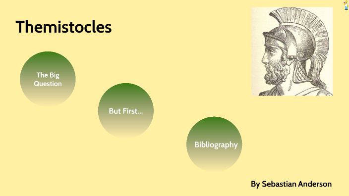 Themistocles by Sebastian Anderson on Prezi