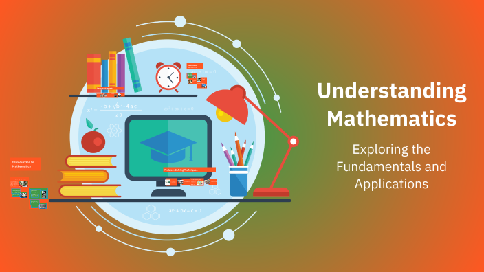 Understanding Mathematics by Aland Asaad on Prezi