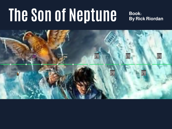 The Son of Neptune Timeline by Ashley Fox on Prezi