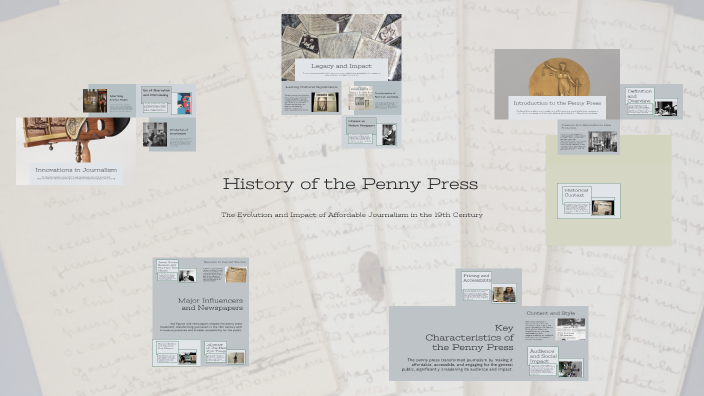 History of the Penny Press by Alex Reid on Prezi