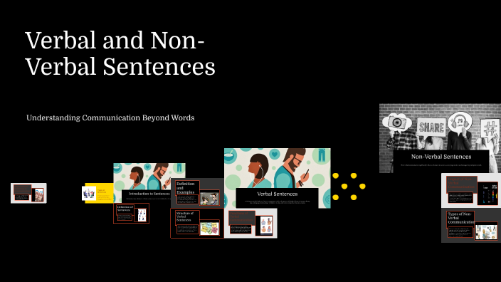 Verbal and Non-Verbal Sentences by hera dwi safitri on Prezi