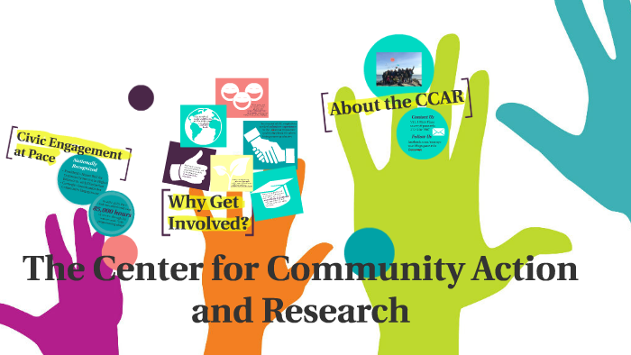 Center for Community Action and Research @ Pace University NYC by CCAR NYC on Prezi