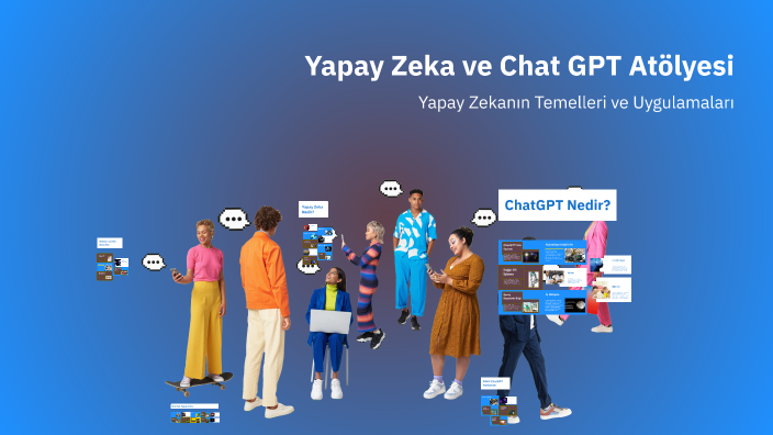 Yapay Zeka ve Chat GPT Atölyesi by digi mind on Prezi