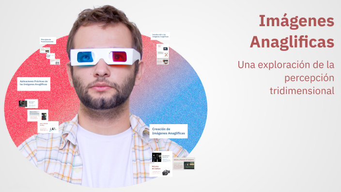 Imágenes Anaglificas by giovanni manzano on Prezi