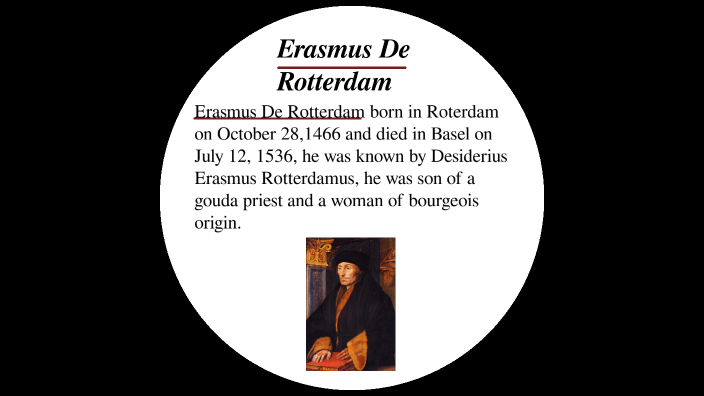 Who is Erasmus ? by nicole gonzalez on Prezi