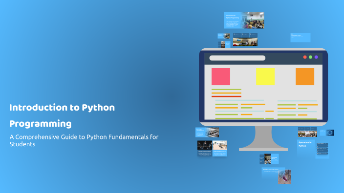 Introduction to Python Programming by sahu v on Prezi