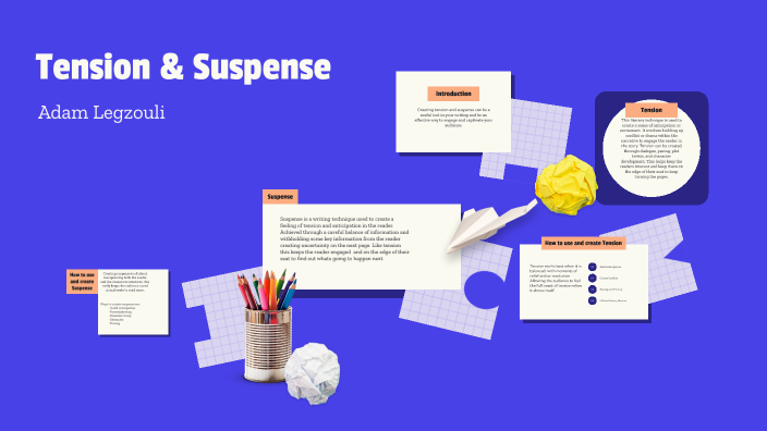 Narrative Devices tension and suspense by Adam Legzouli on Prezi