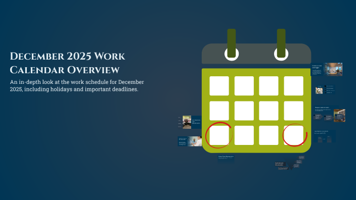 December 2025 Work Calendar Overview by tatiana Allyne on Prezi