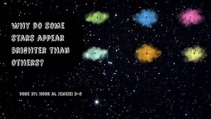 Why do some stars appear brighter than others by Hoor Jemeiei on Prezi
