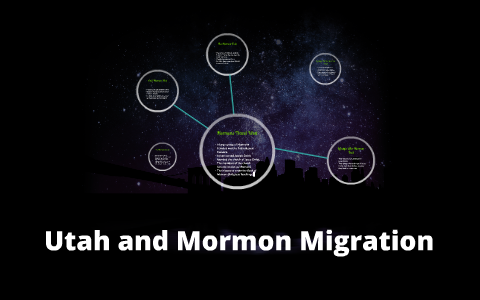 Utah and Mormon Migration by cameron cochran on Prezi