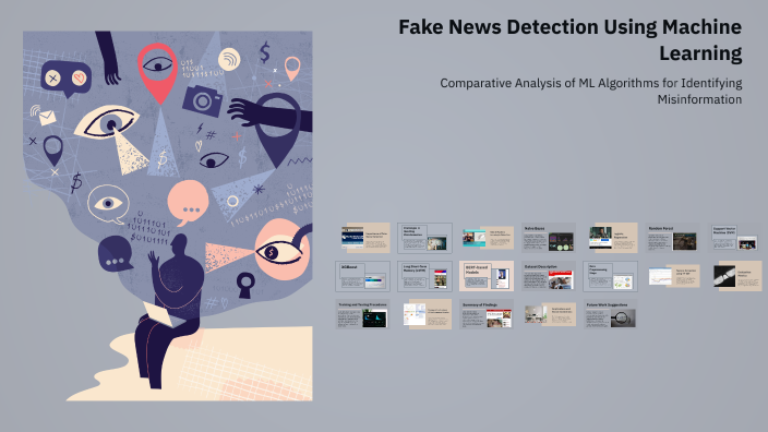 Fake news detection using ML by Akshat Patel on Prezi