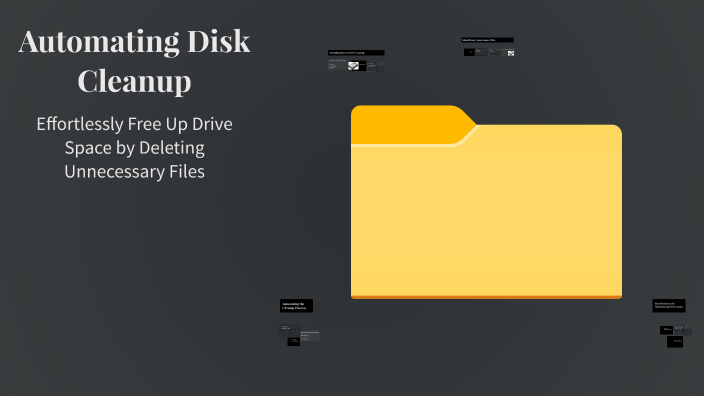 Automating Disk Cleanup by mahan mirzaei on Prezi