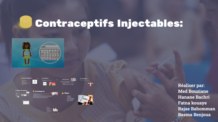 Les Contraceptifs Injectables by mohammed bouziane on Prezi
