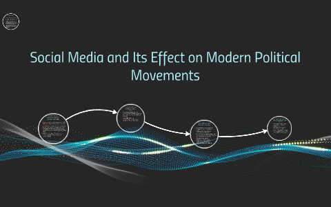 Social Media and Its Effect on Modern Political Movements by David ...
